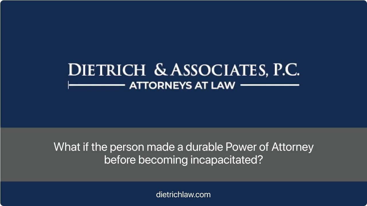 What-if-the-person-made-a-durable-Power-of-Attorney-before-becoming ...